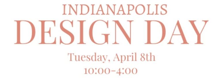 Spring Design Day - Indiana Design Center